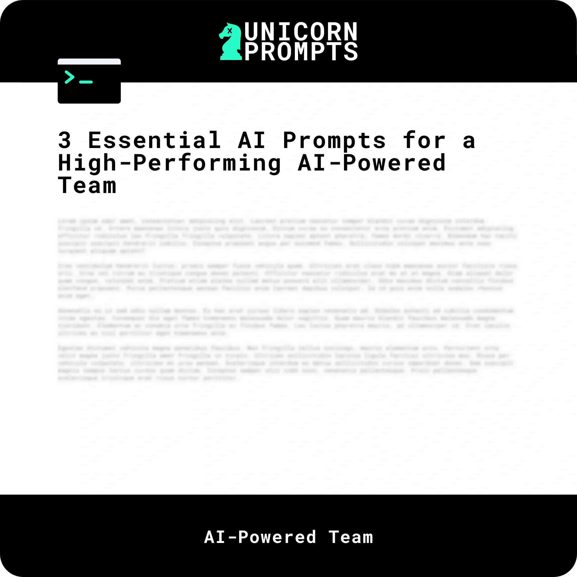 3 Essential AI Prompts for a High-Performing AI-Powered Team – Unicorn ...