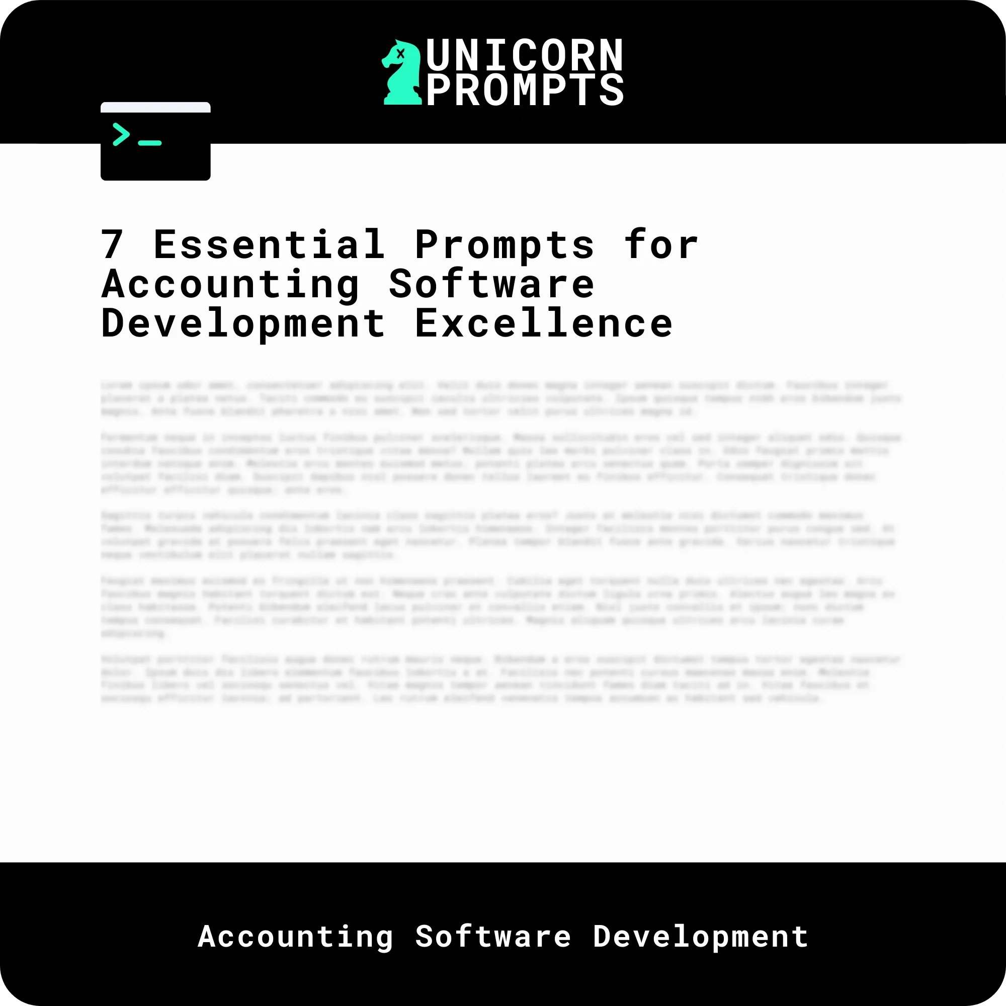 7 Essential Prompts for Accounting Software Development Excellence – Unicorn prompts
