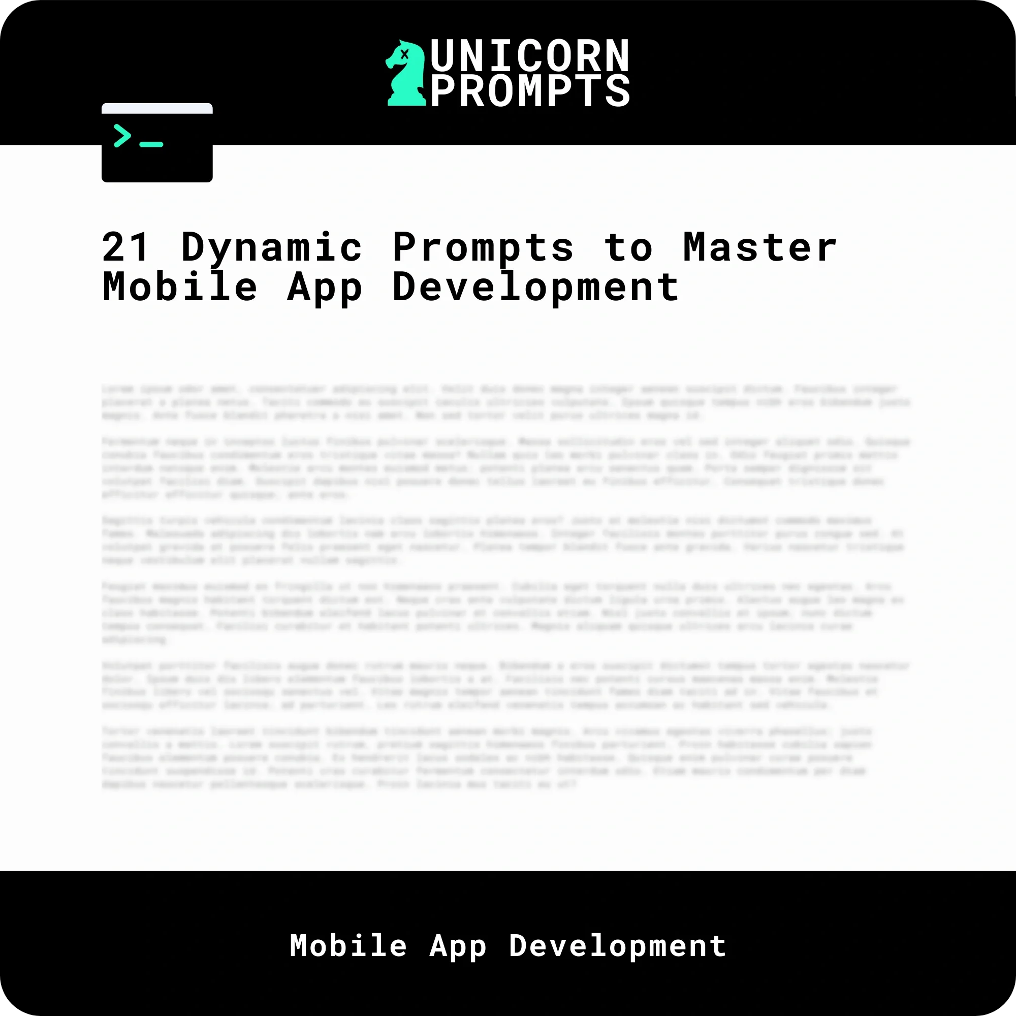 21 Dynamic Prompts to Master Mobile App Development – Unicorn prompts